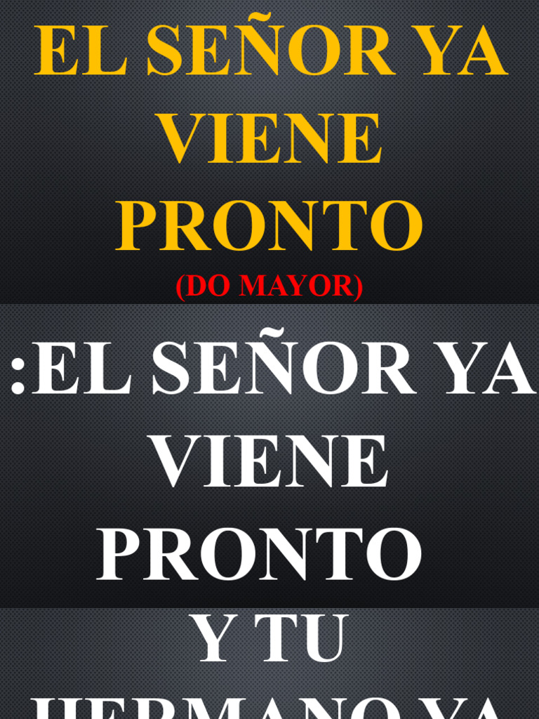PP Nro 316 - El Señor Ya Viene Pronto | PDF