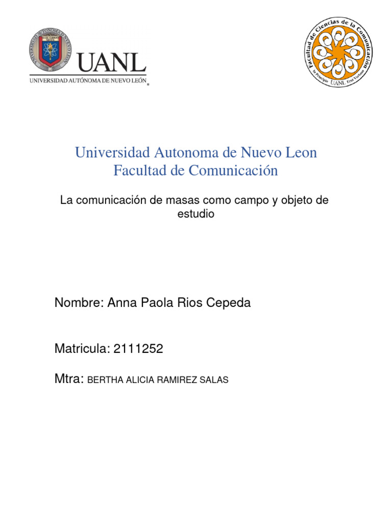 Universidad Autonoma de Nuevo Leon Facultad de Comunicación: Nombre ...
