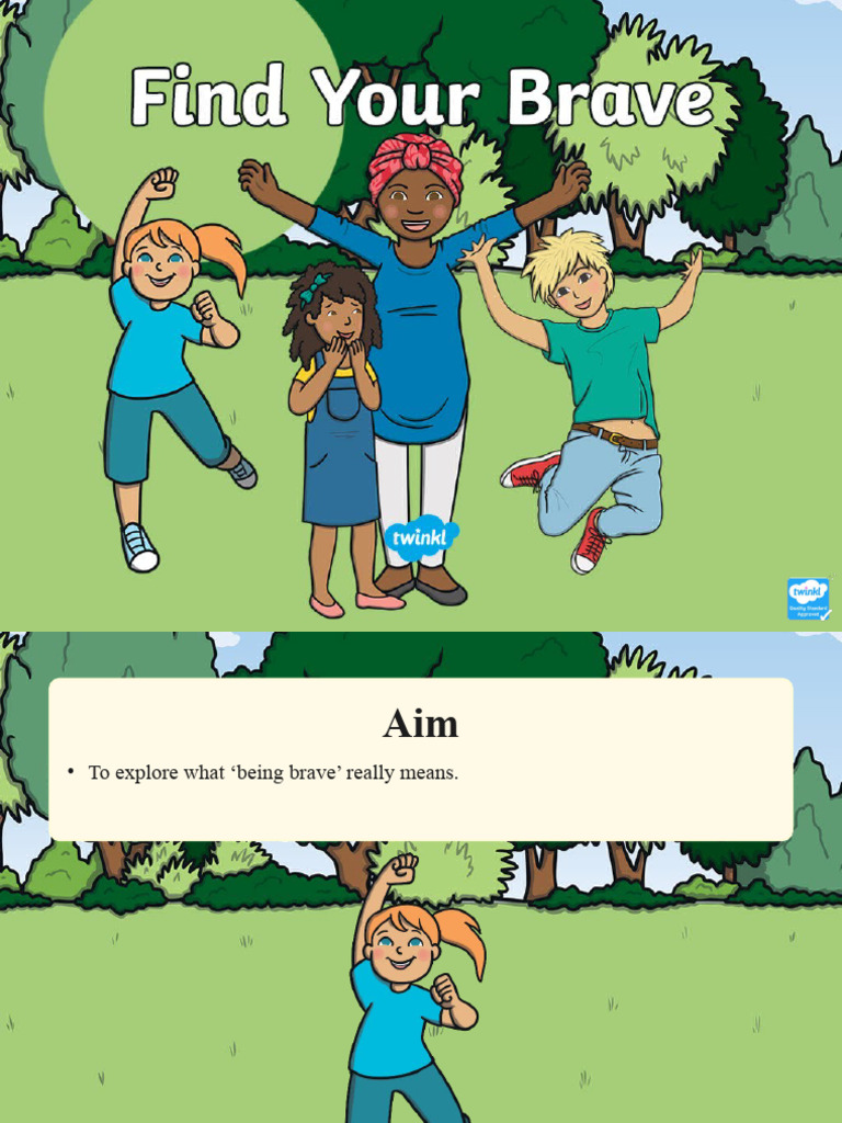 Find Your Brave Presentation | PDF | Courage