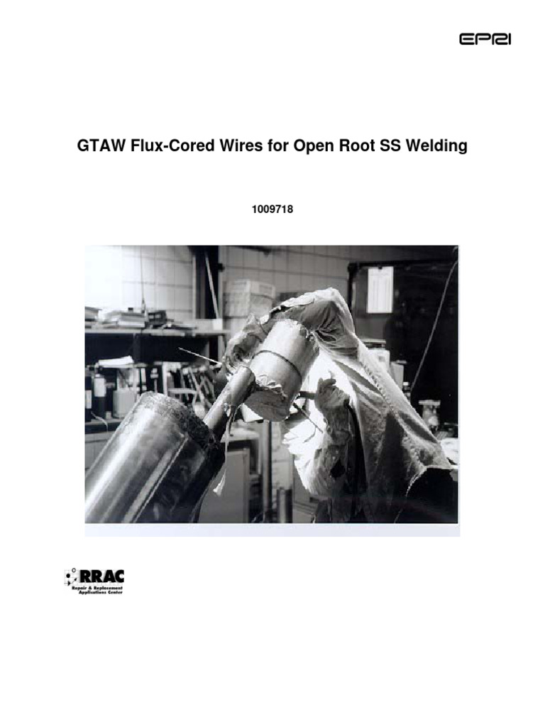 GTAW Flux - Cored Wires For Open Root SS Welding | Download Free PDF ...