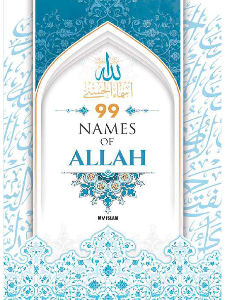 99 Names of Allah | PDF | God In Islam | Prophets And Messengers In Islam