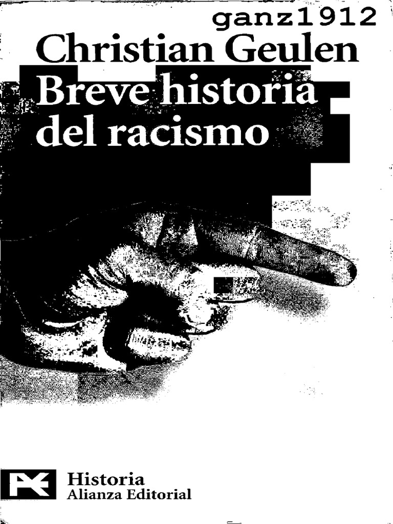 GEULEN, CHRISTIAN - Breve Historia Del Racismo (OCR) (Por Ganz1912 ...