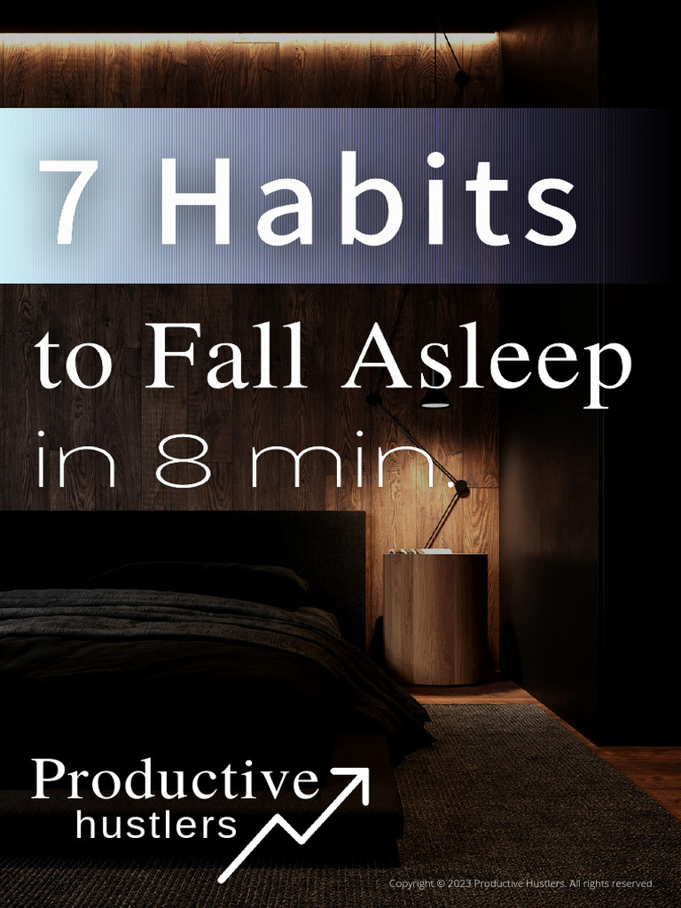 7 Habits To Fall Asleep in 8 Minutes | PDF | Sleep | Breathing