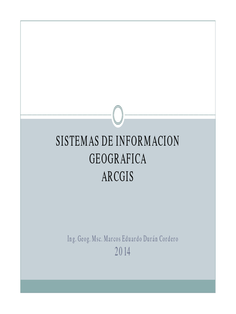 Sistema de Informacion Geografica ARCGIS | PDF