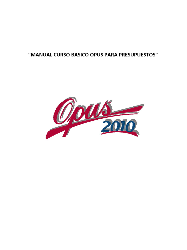 Manual Curso Basico Opus para Presupuestos R0 | PDF