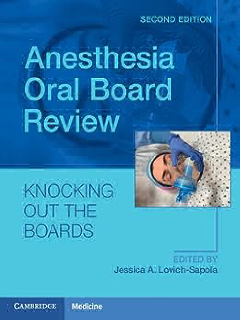 Anesthesia Oral Board Review - Jessica A Lovich-Sapola | Download Free ...