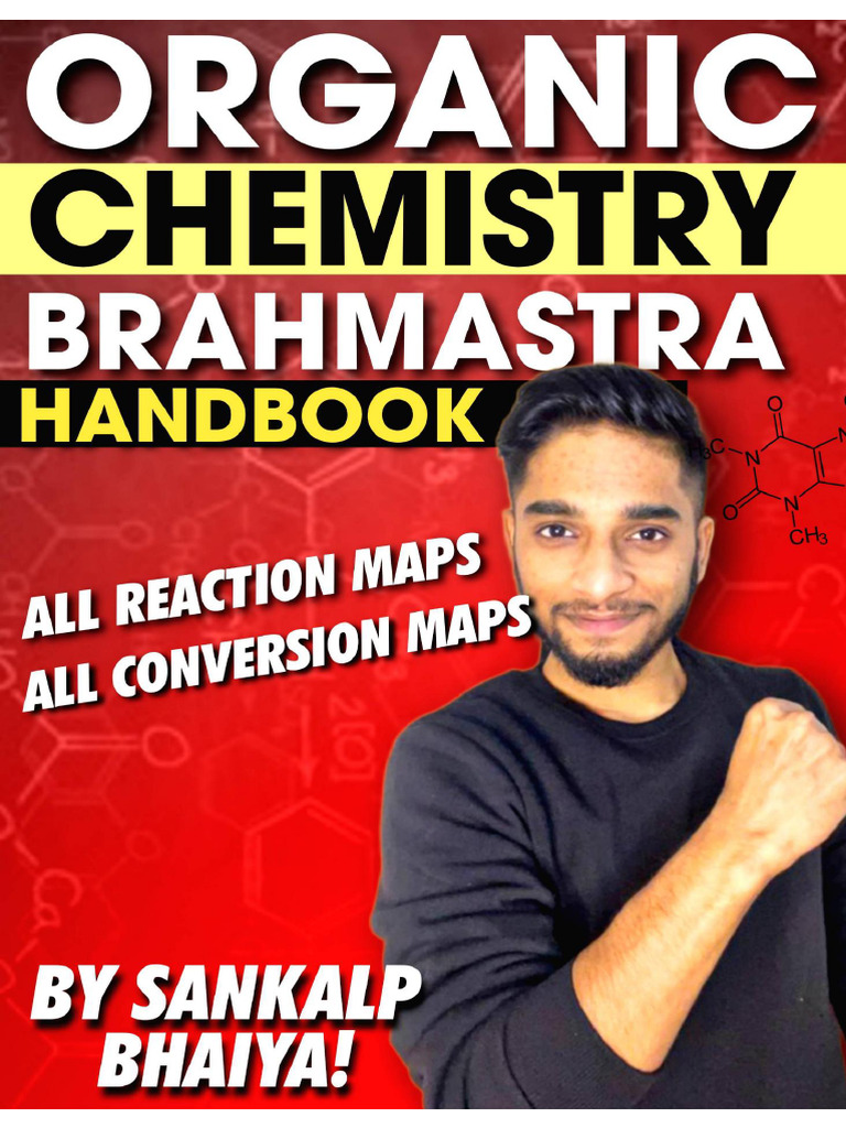 Organic Chemistry Brahmastra Handbook! | PDF