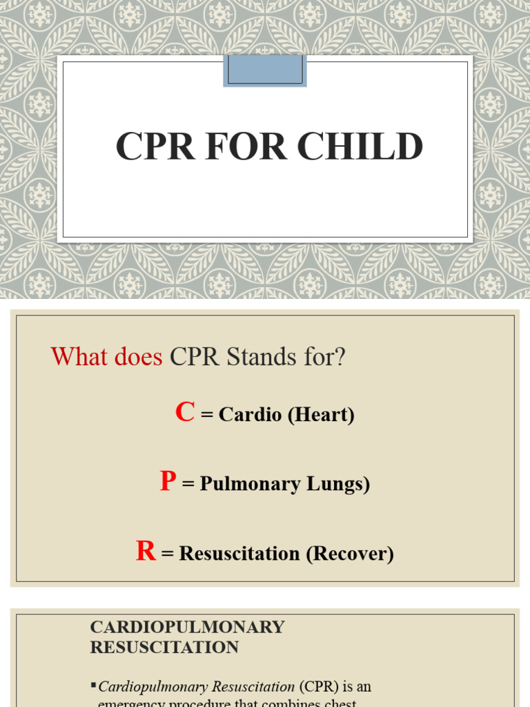 CPR For Child | PDF | Cardiopulmonary Resuscitation | Cardiac Arrest