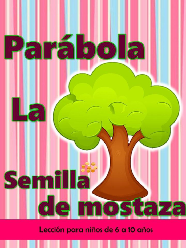 013- Parábola la semilla de mostaza | PDF