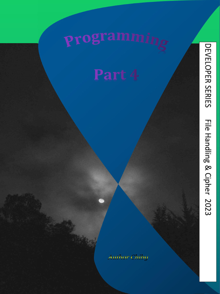 Programming - Part 4 | PDF | Computer File | Computing