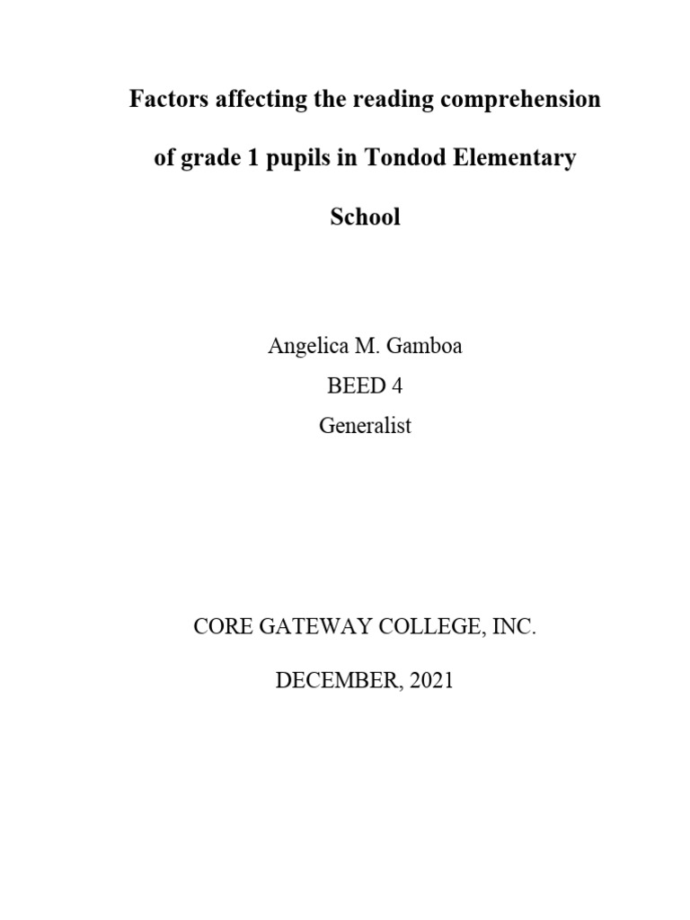 Factors Affecting The Reading Comprehension of Grade 1 Pupils in Tondod ...