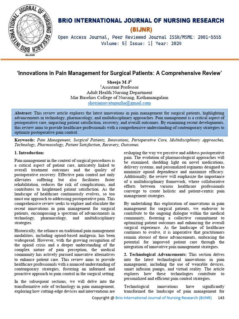 Innovations in Pain Management For Surgical Patients: A Comprehensive ...