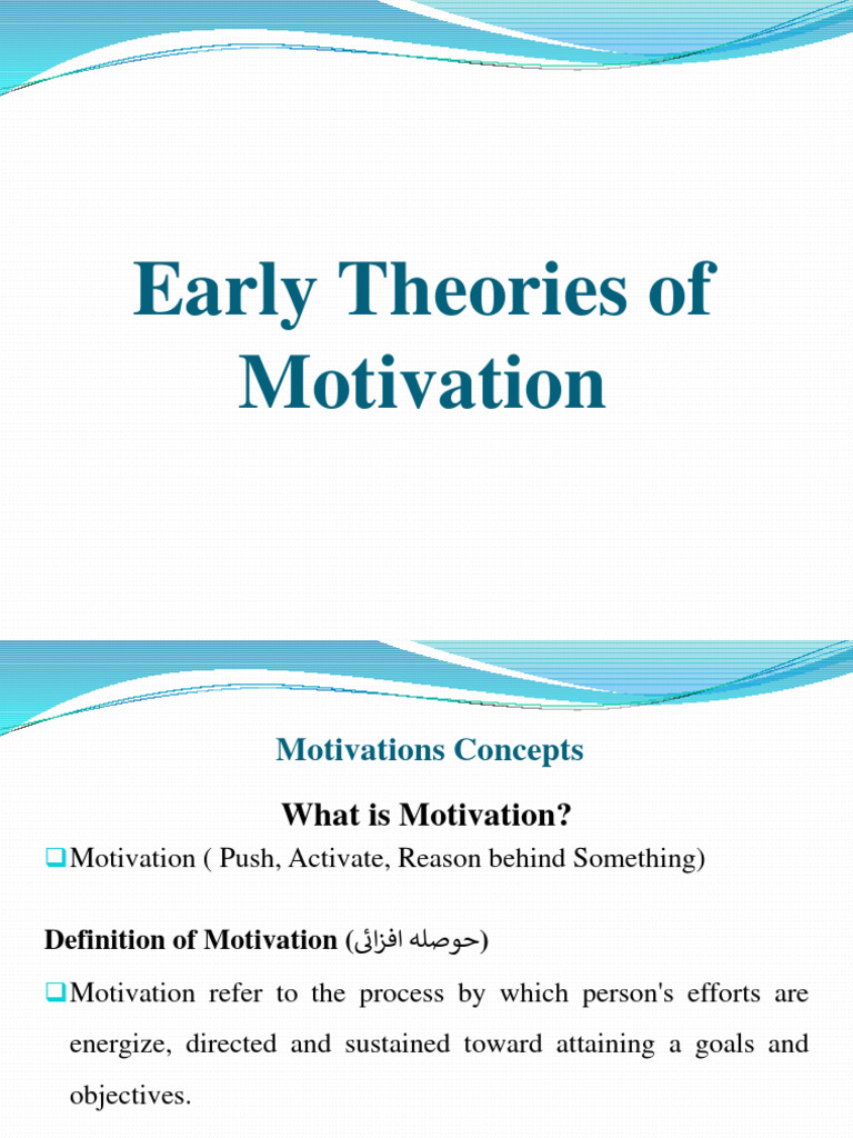 Early Theories of Motivation | PDF