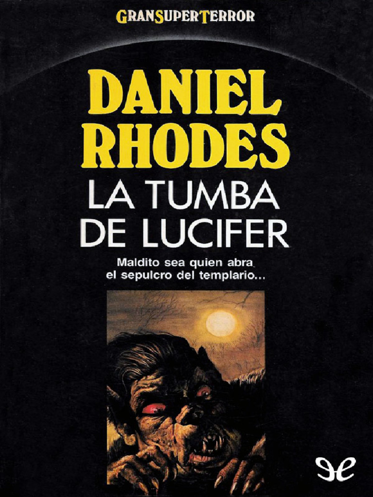 29 La Tumba de Lucifer - Daniel Rhodes | PDF