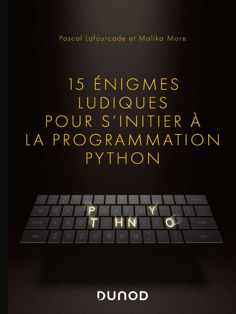 Ebook Pascal Lafourcade-Malika More - 15 Enigmes Pour S Initier A Python | PDF