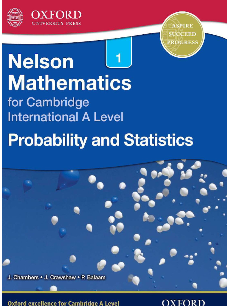 Nelson Probability and Statistics 1 For Cambridge International A Level (Janet Crawshaw, Joan ...