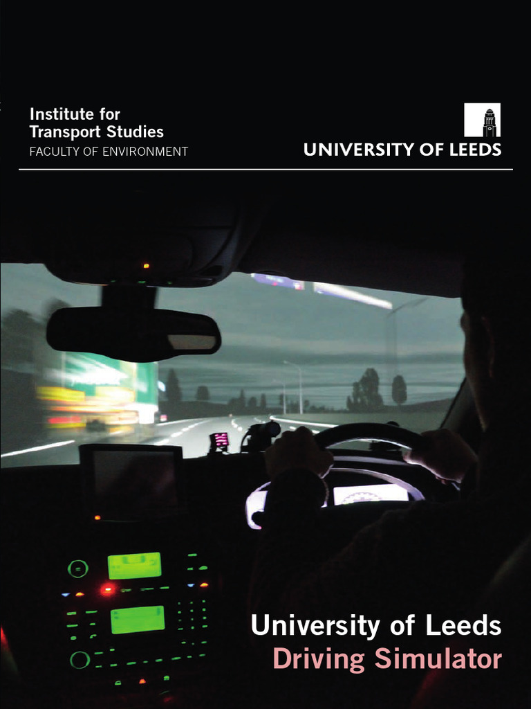 Driving Simulator - University of Leeds | PDF | Simulation | Situation ...