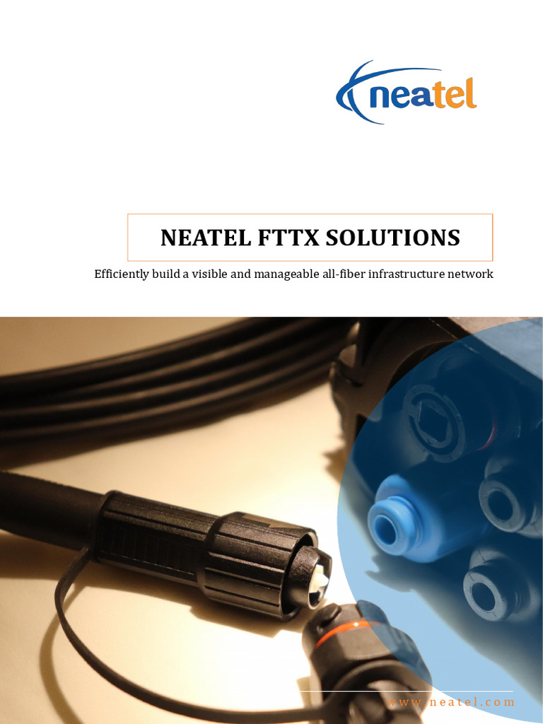NEATEL - Outdoor FTTX Precon Solutions and Products | PDF | Fiber To The X | Optical Fiber