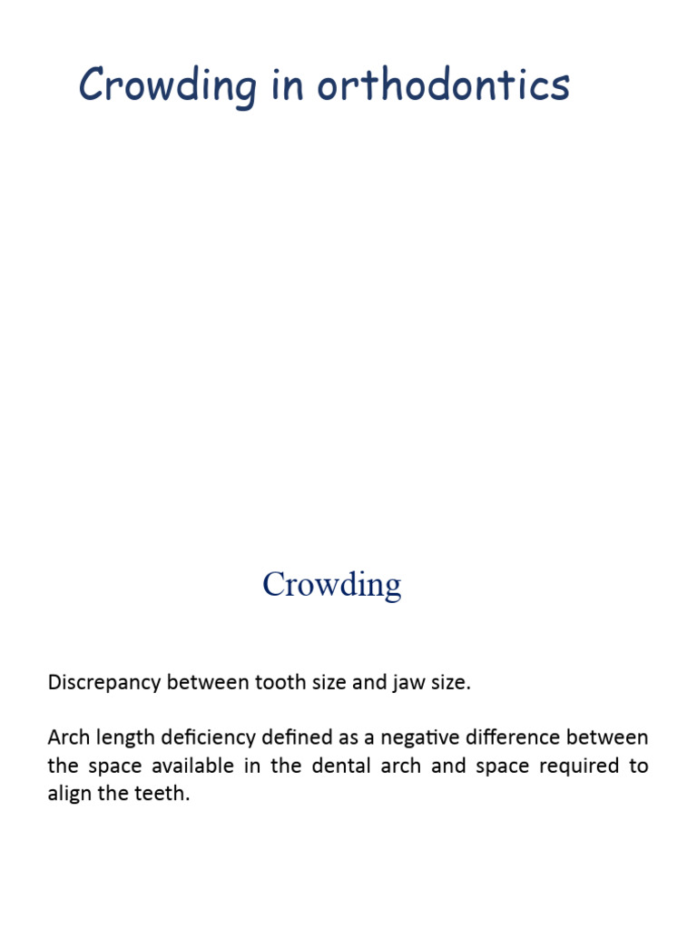 Crowding | PDF | Human Head And Neck | Dentistry Branches