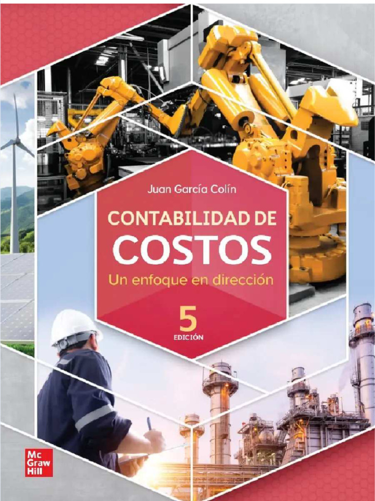 Contabilidad de Costos - 5ta Edicion - Garcia Colin | PDF