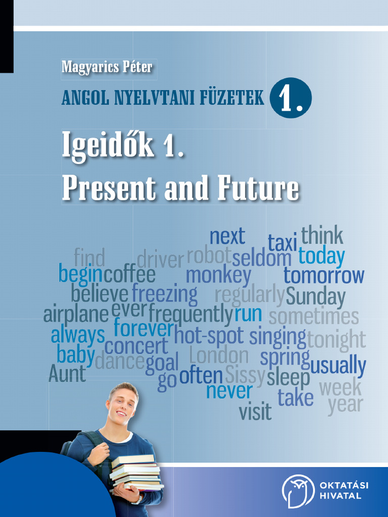 Igeidők Present and Future Angol Letti | PDF