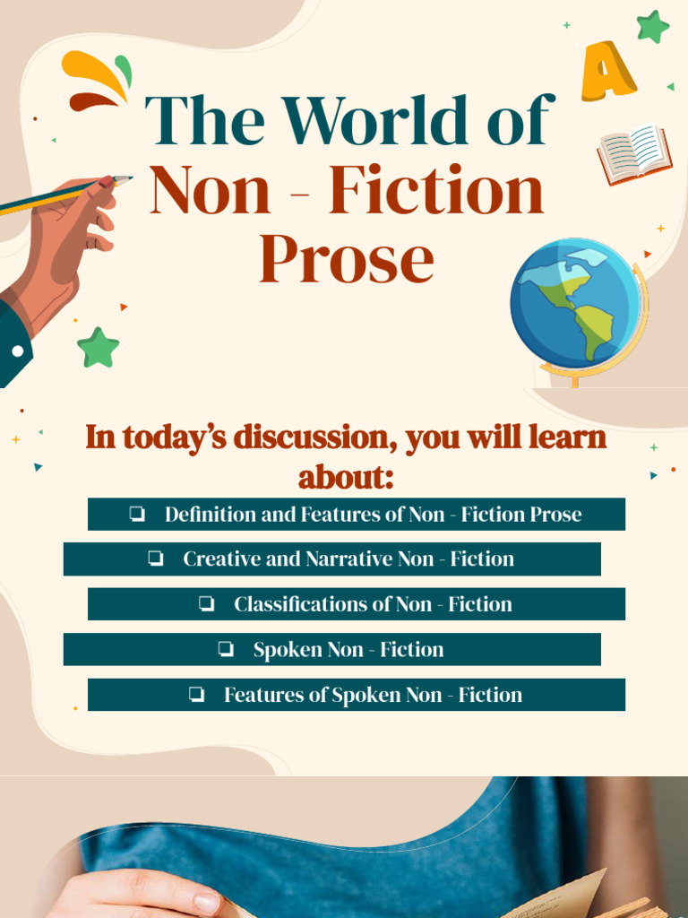 The World of Non Fiction Prose A Report Made by Samantha Nicole Pecenio ...