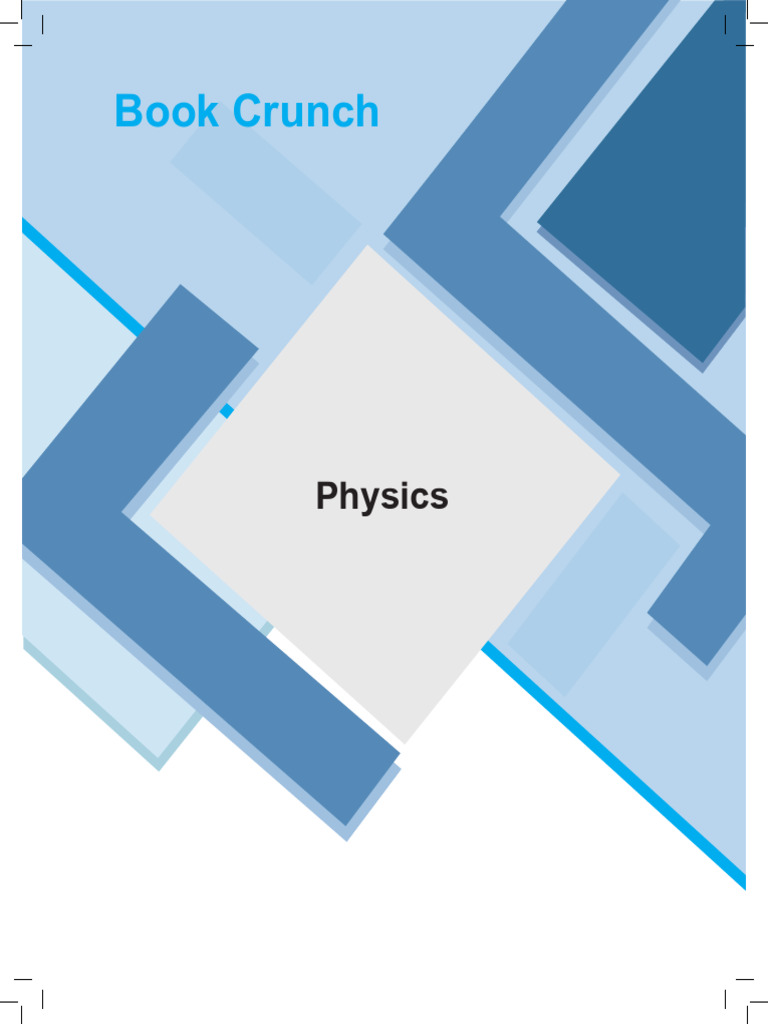 Physics Crunch 1 | PDF