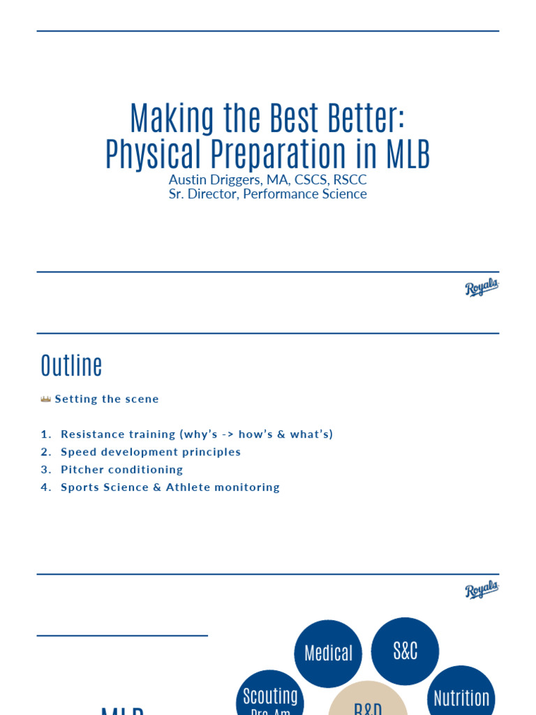 Making The Best Better - Physical Preparation in MLB-Austin Driggers ...