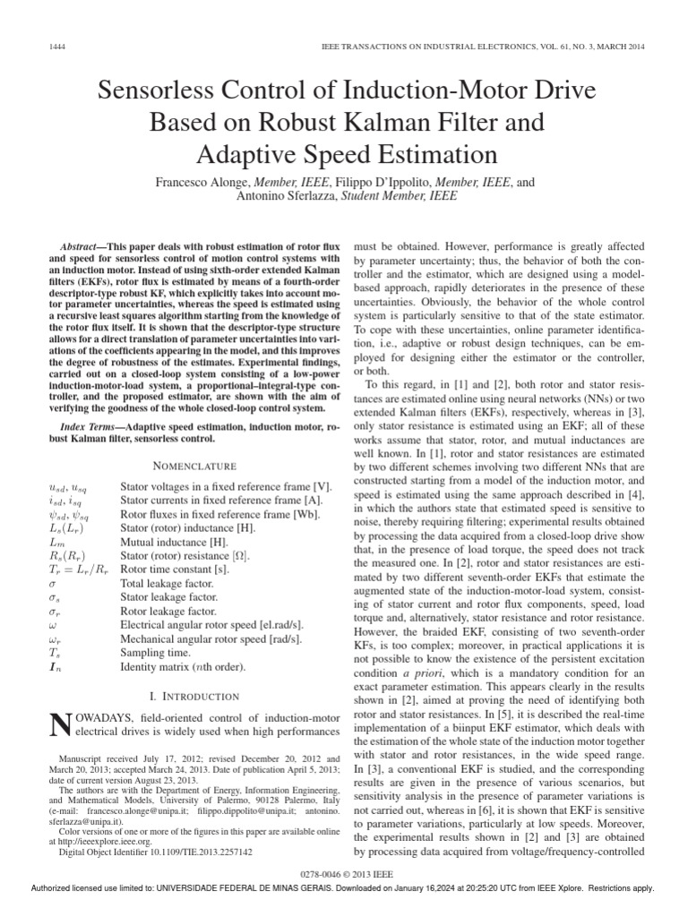 Sensorless Control Of Induction Motor Drive Based On Robust Kalman Filter And Adaptive Speed