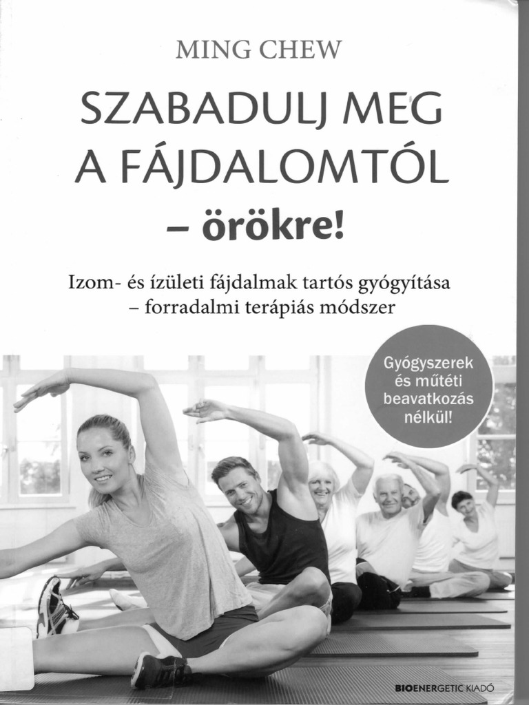 Ming Chew - Szabadulj Meg a Fájdalomtól Örökre! | PDF