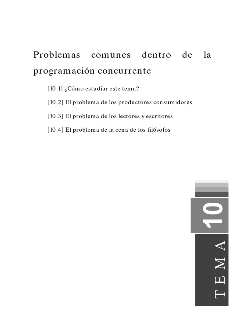 Tema10 - PROBLEMAS COMUNES DENTRO DE LA PROGRAMACION CONCURRENTE | PDF