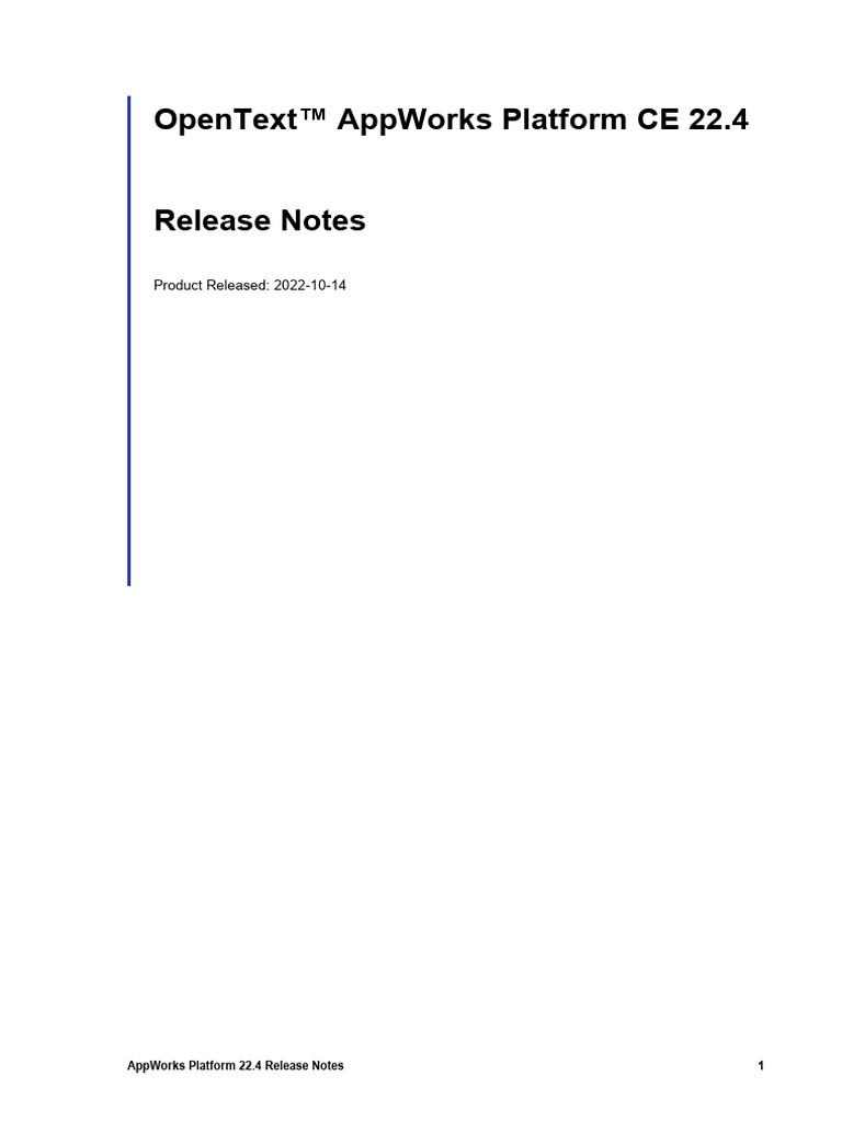 OpenText AppWorks Platform 22.4 Release Notes | PDF | Installation ...