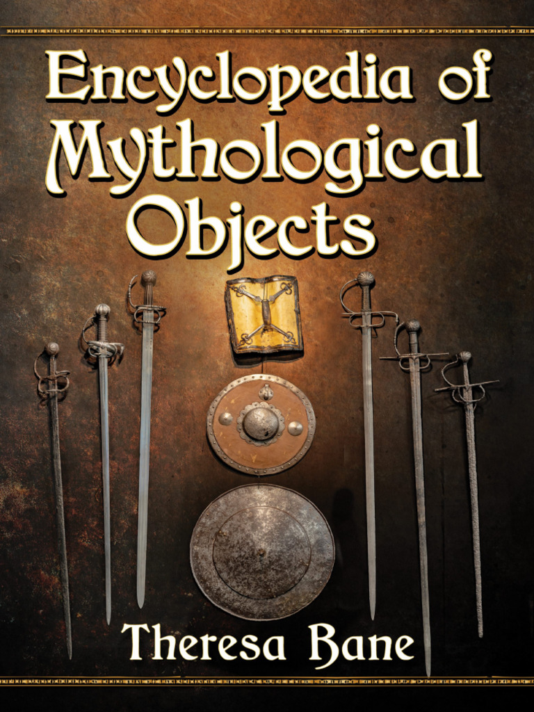 Theresa Bane - Encyclopedia of Mythological Objects | PDF | Athena