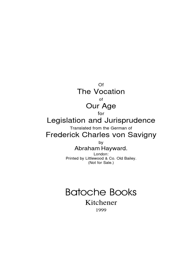 Frederick Charles Von Savigny - Abraham Hayward - of The Vocation of ...