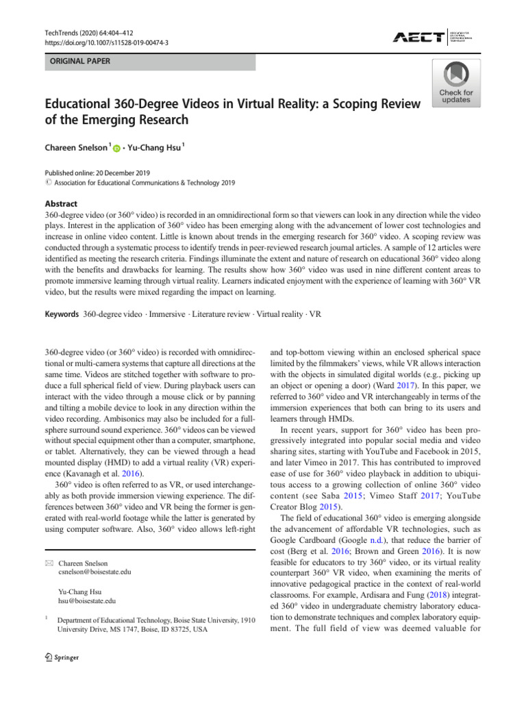 Educational 360-Degree Videos in Virtual Reality: A Scoping Review of The Emerging Research ...