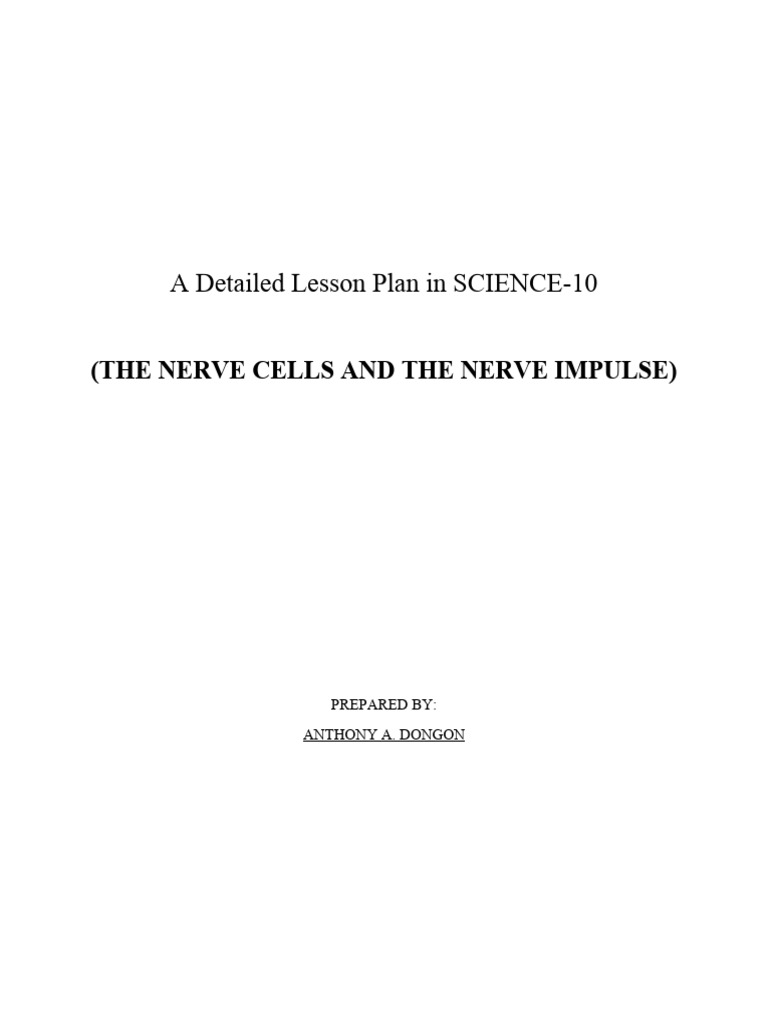 Detailed Lesson Plan | PDF | Neuron | Action Potential