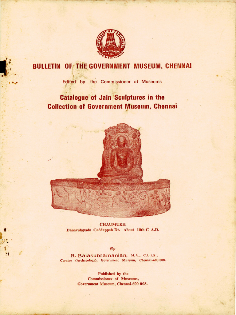 Catalogue of Jain Sculptures in the Collection of Government Museum ...