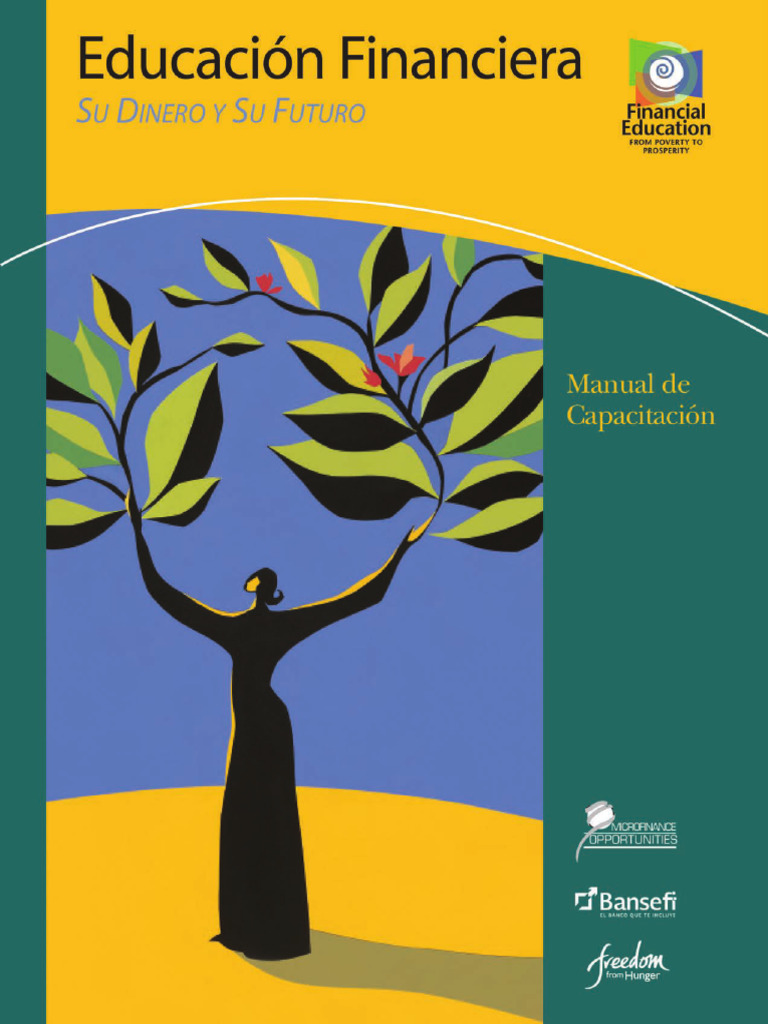 ManualDeCapacitaci N Educaci N Financiera Su Dinero y Su Futuro | PDF | Educación financiera ...