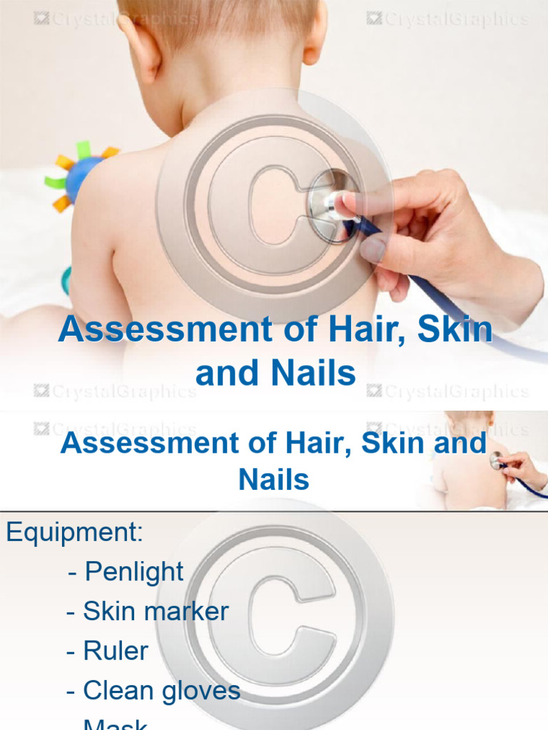 Integumentary Assessment Guide | PDF | Nail (Anatomy) | Hair Loss