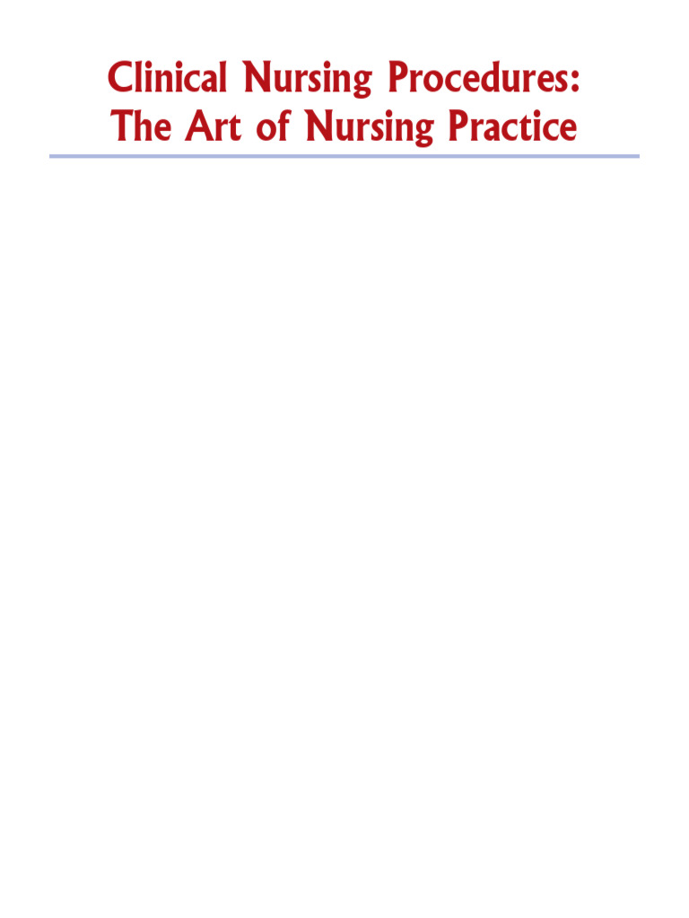 Clinical Nursing Procedures - The Art of Nursing Practice | PDF ...