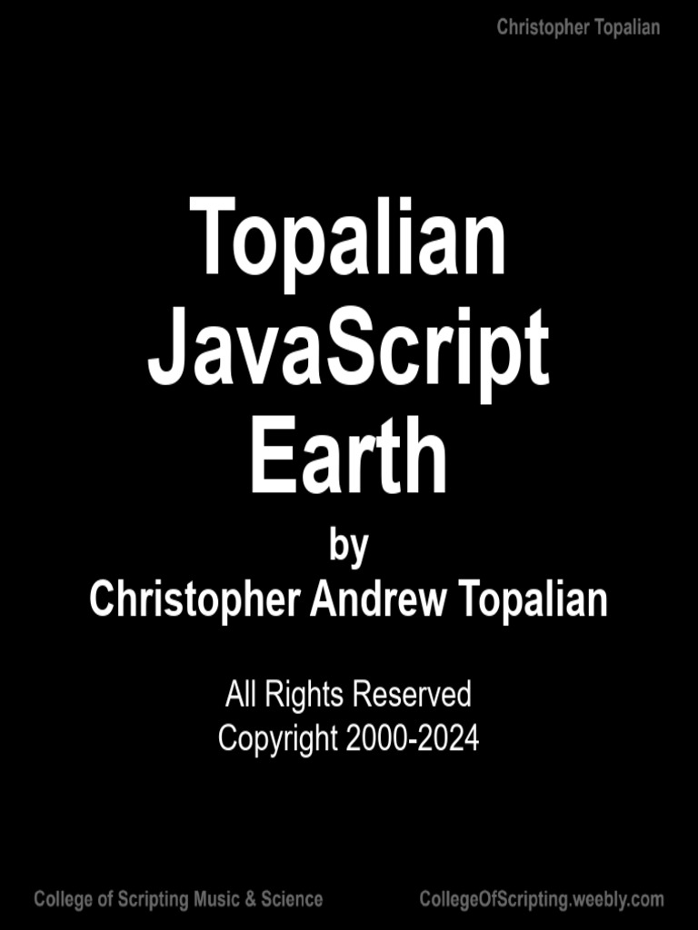 Topalian JavaScript Earth by Christopher Topalian | PDF | Computers | Technology & Engineering