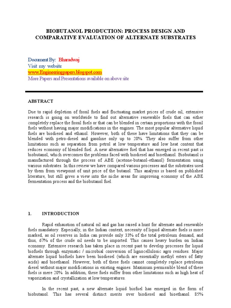 Biobutanol Production Process Design and Comparative Evaluation of ...