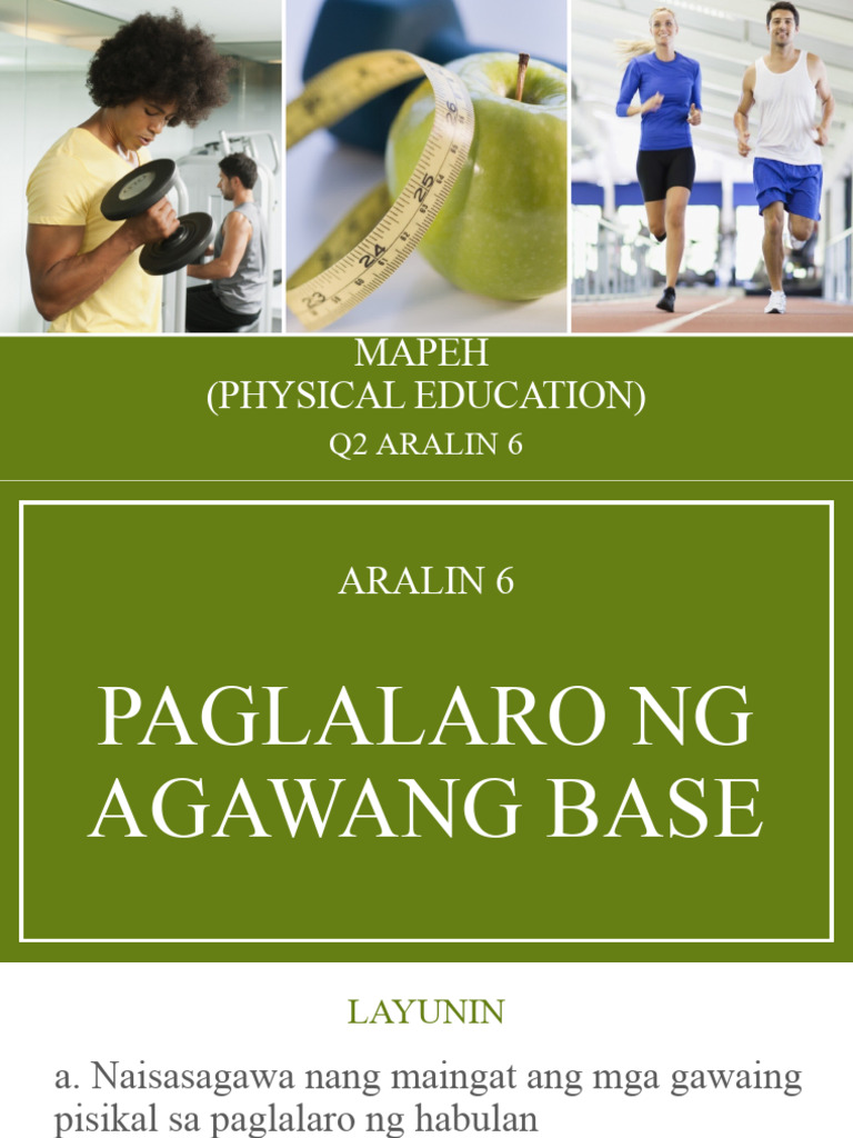 Q2-ppt-MAPEH-5-PE-Aralin-6-Paglalaro-ng-Agawang-Base-2024 | PDF