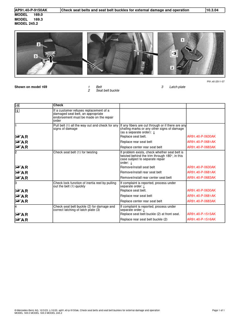Check Seat Belts and Seat Belt Buckles For External Damage and ...