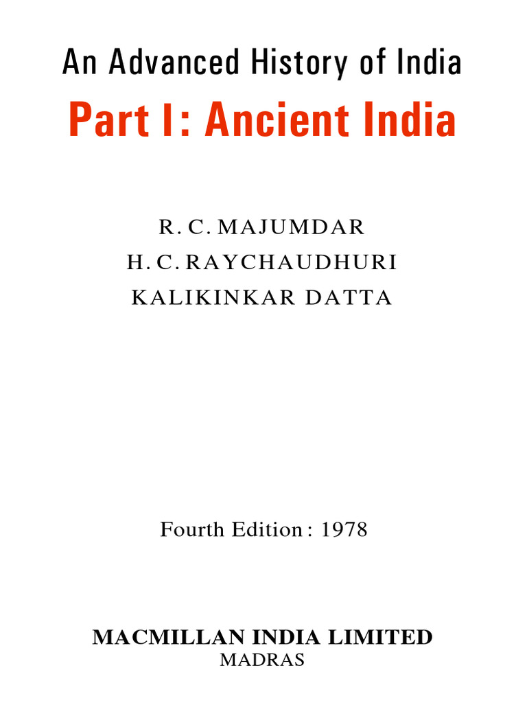 Advanced History of India-1 Ancient India (RC Majumdar) | PDF