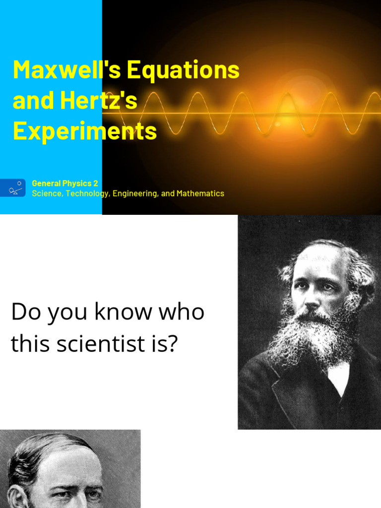 Maxwells and Hertz Experiment | PDF
