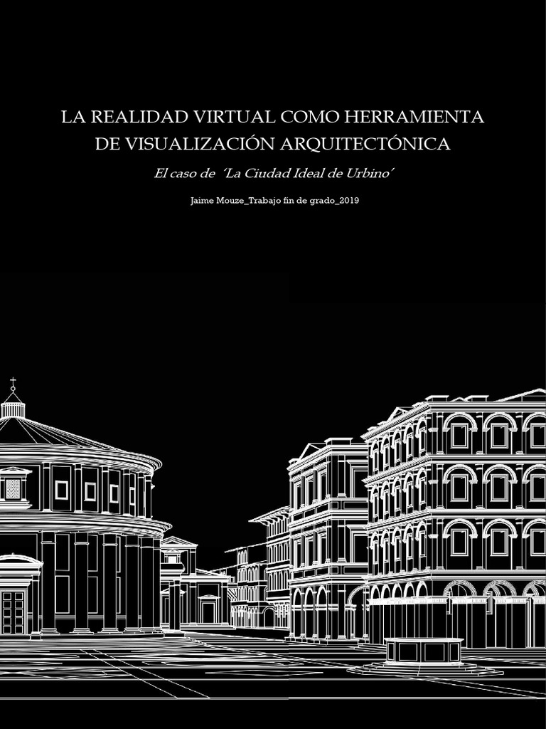 23 La Realidad Virtual Como Herramienta de Visualización Arquitectónica ...