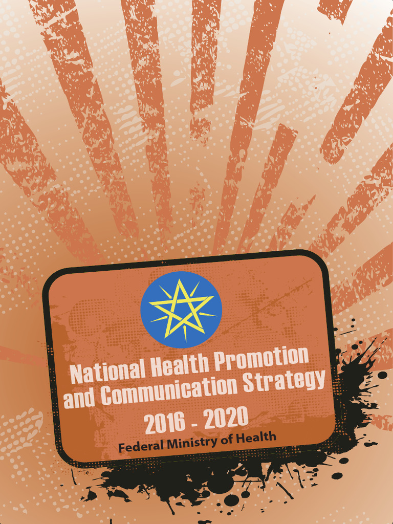 National Health Promotion and Communication Strategy 2016 2020 Ethiopia ...