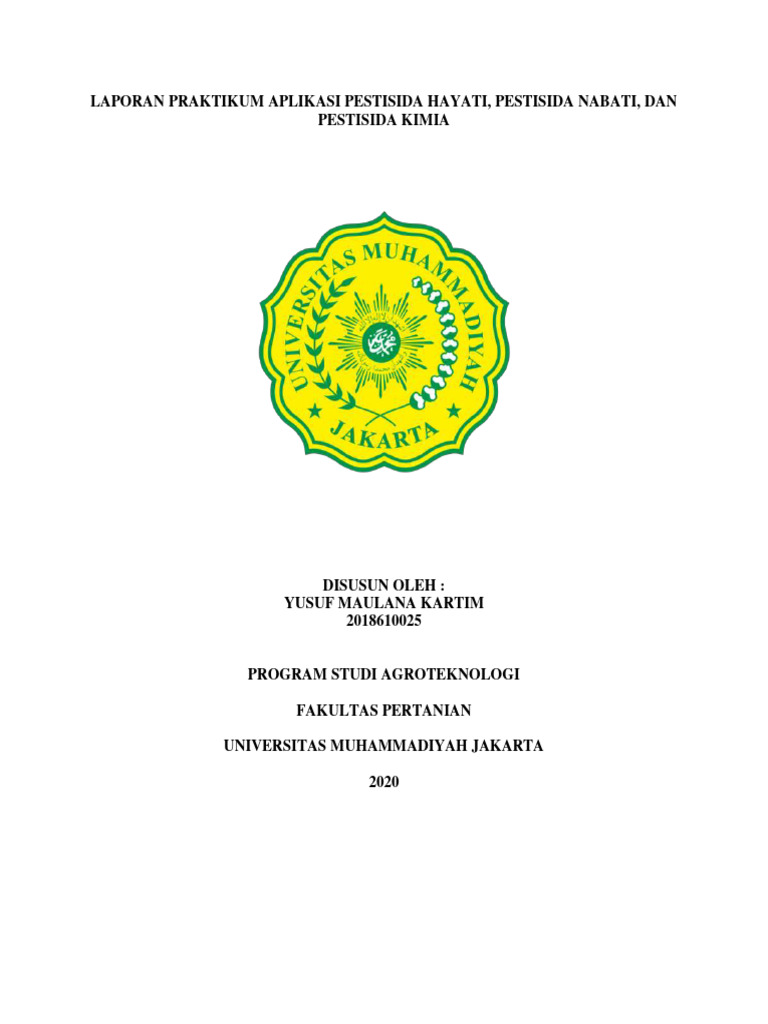 LAPORAN PRAKTIKUM APLIKASI PESTISIDA HAYATI, PESTISIDA NABATI, DAN ... LAPORAN PRAKTIKUM APLIKASI PESTISIDA HAYATI, PESTISIDA NABATI, DAN ...