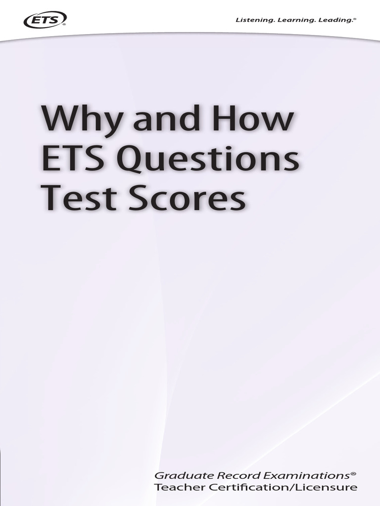 Why and How ETS Questions Test Scores (2012) | PDF | Career & Growth ...